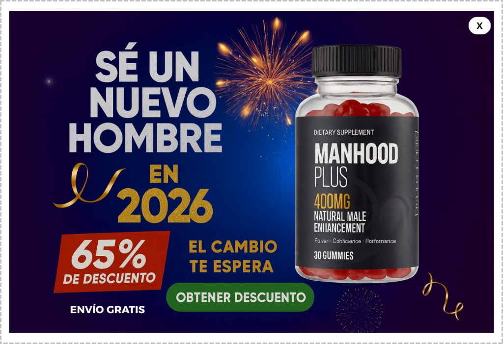 Manhood Plus en México - Todo lo que necesitas saber